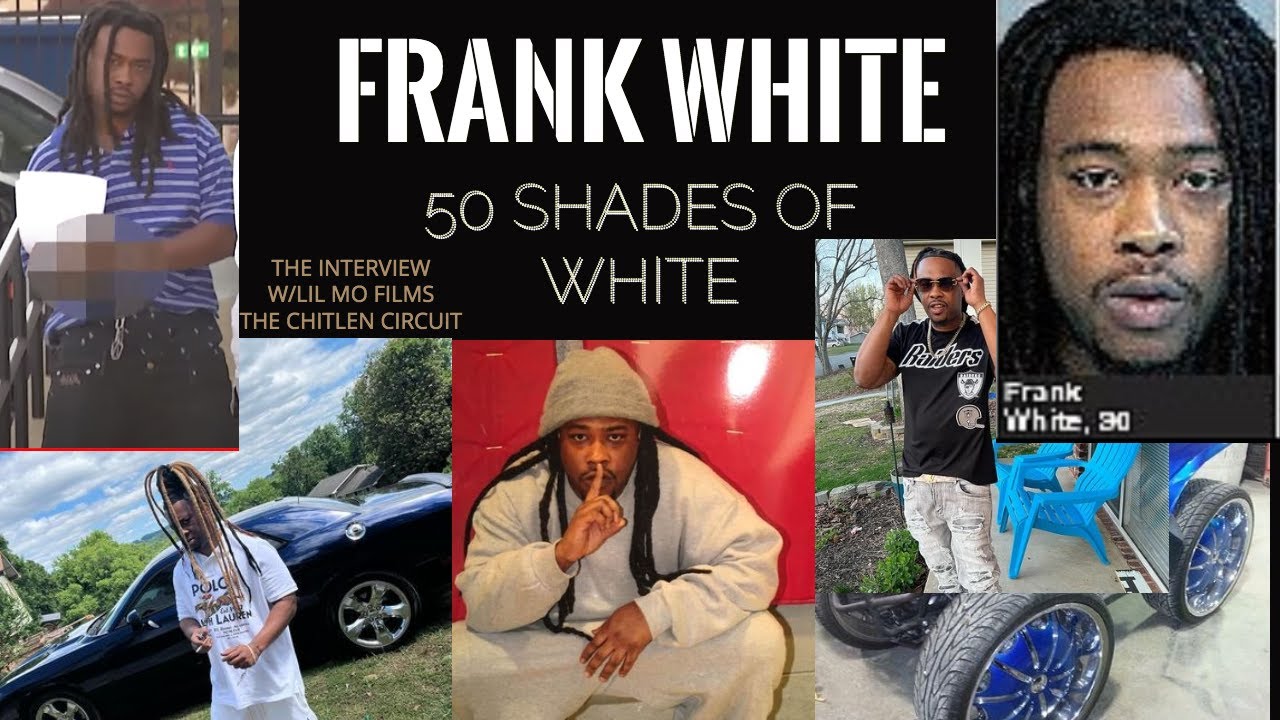 Frank White(50 Shades,Mac Purp,Loaf Gang,Adjusting to Society After ...
