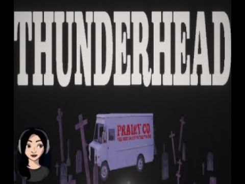 THUNDERHEAD - Indie Horror Game - YouTube
