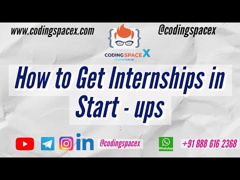 How to get internships in Start - ups @codingspacex - YouTube