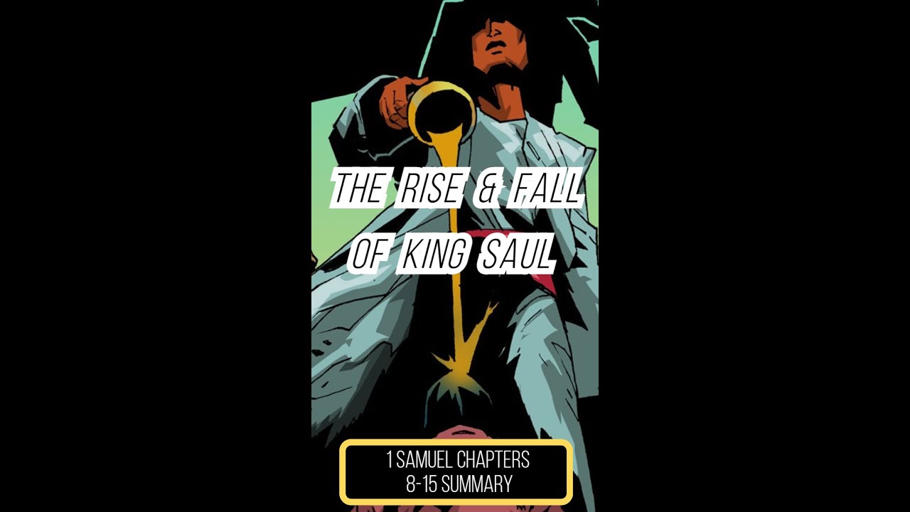 The Rise & Fall of King Saul: 1 Samuel 8-15 Bible Story | #biblestudy # ...