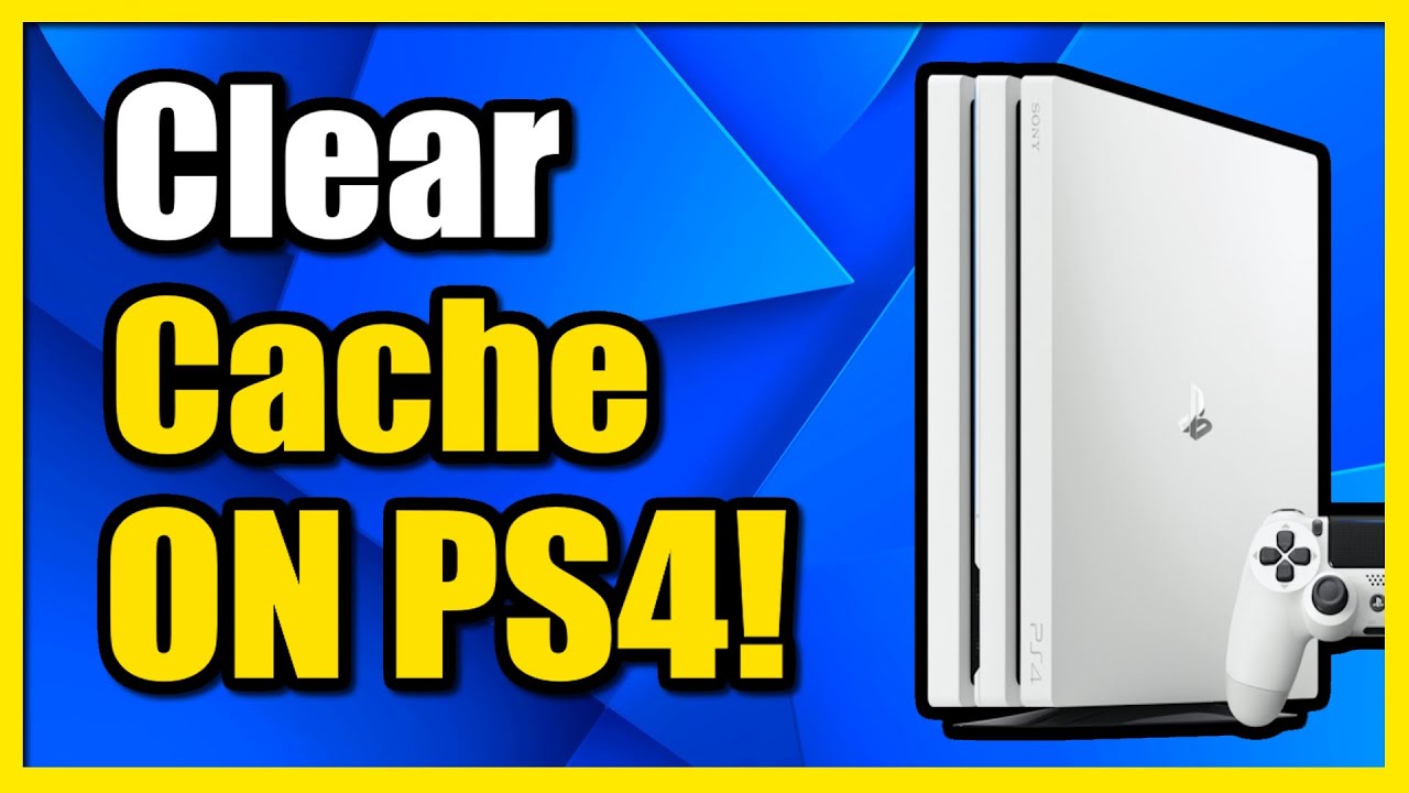 How to Clear Cache on PS4 to Fix Issues (Easy Tutorial) - YouTube