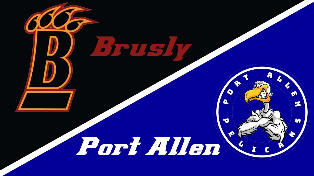 (HWY 1 Tournament: Championship) #1 Brusly High vs #4 Port Allen High ...