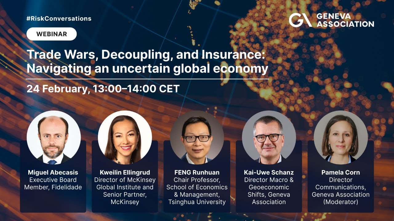 Trade Wars, Decoupling, and Insurance Webinar - YouTube