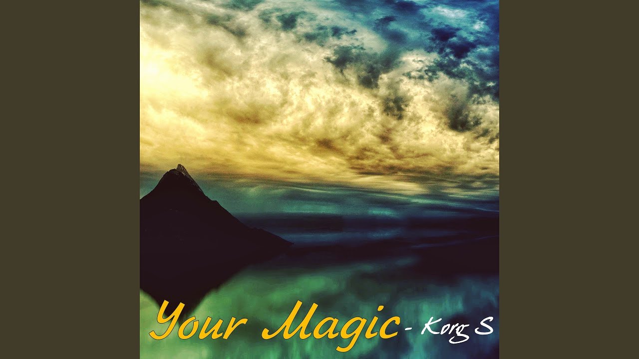 Your Magic - YouTube