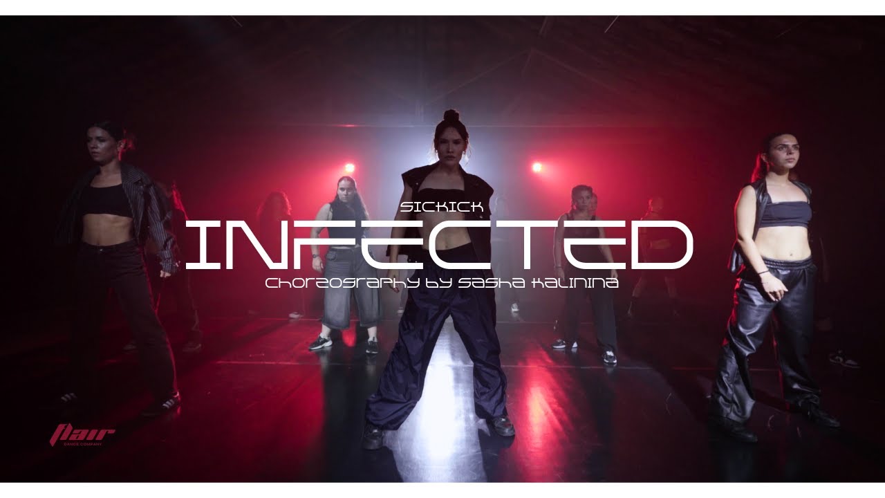 Sickick - Infected \ choreography by Sasha Kalinina - YouTube