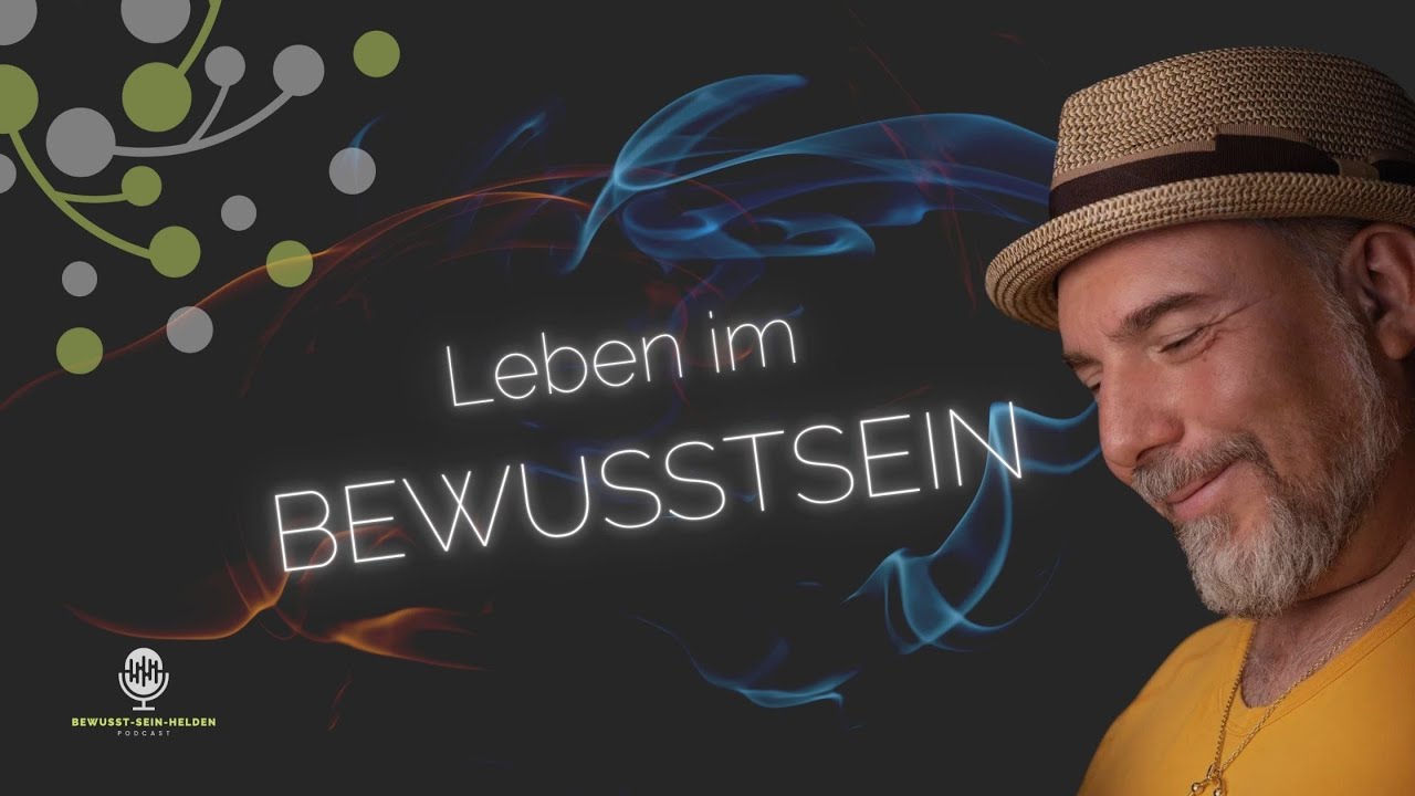 Leben im Bewusstsein - ROMAN CHRISTIAN HAFNER - YouTube