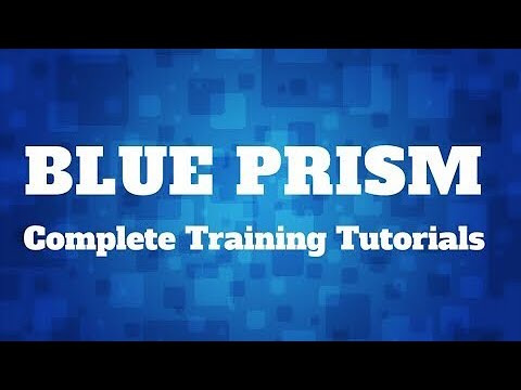 Blue Prism Training Tutorial - Part 12 - YouTube