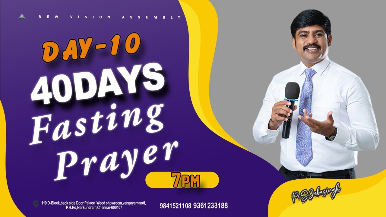 🔴🅻🅸🆅🅴 STREAM / 40 Days Fasting Prayer / Day-10/Evening/ 03.02.2025/ Pr ...