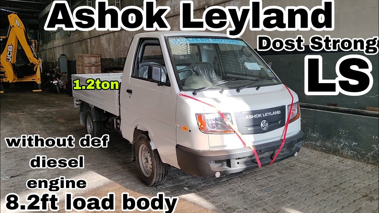 ashok leyland dost strong ls diesel 70hp engine 1.2 ton load body ...