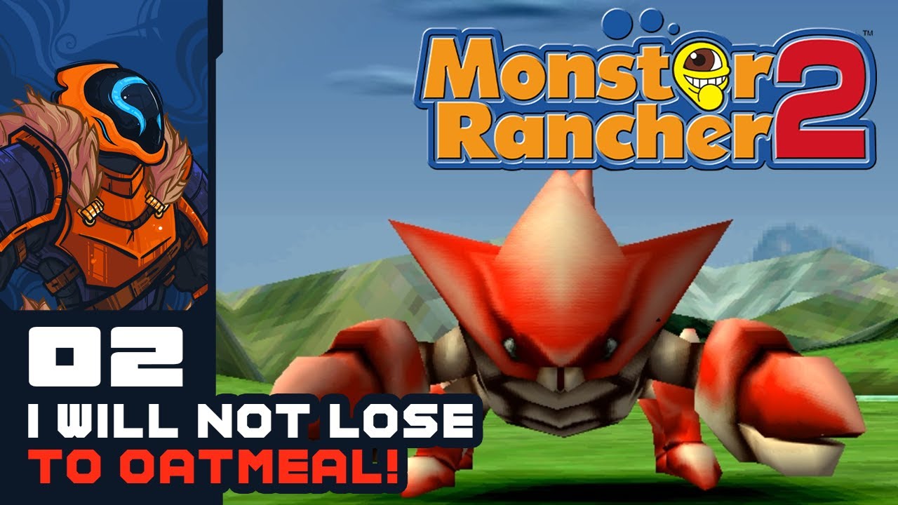 I Will Not Lose To The Living Oatmeal Blob! - Monster Rancher 2 DX ...