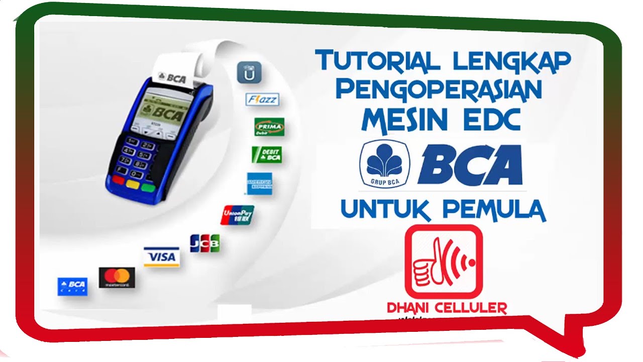 Tutorial Lengkap Pengoperasian Mesin EDC BCA untuk Pemula - YouTube