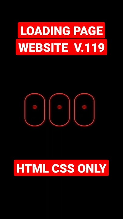 Loading Page Website HTML CSS ONLY Version 119.0 #mengareit #shorts #htmlcss - YouTube