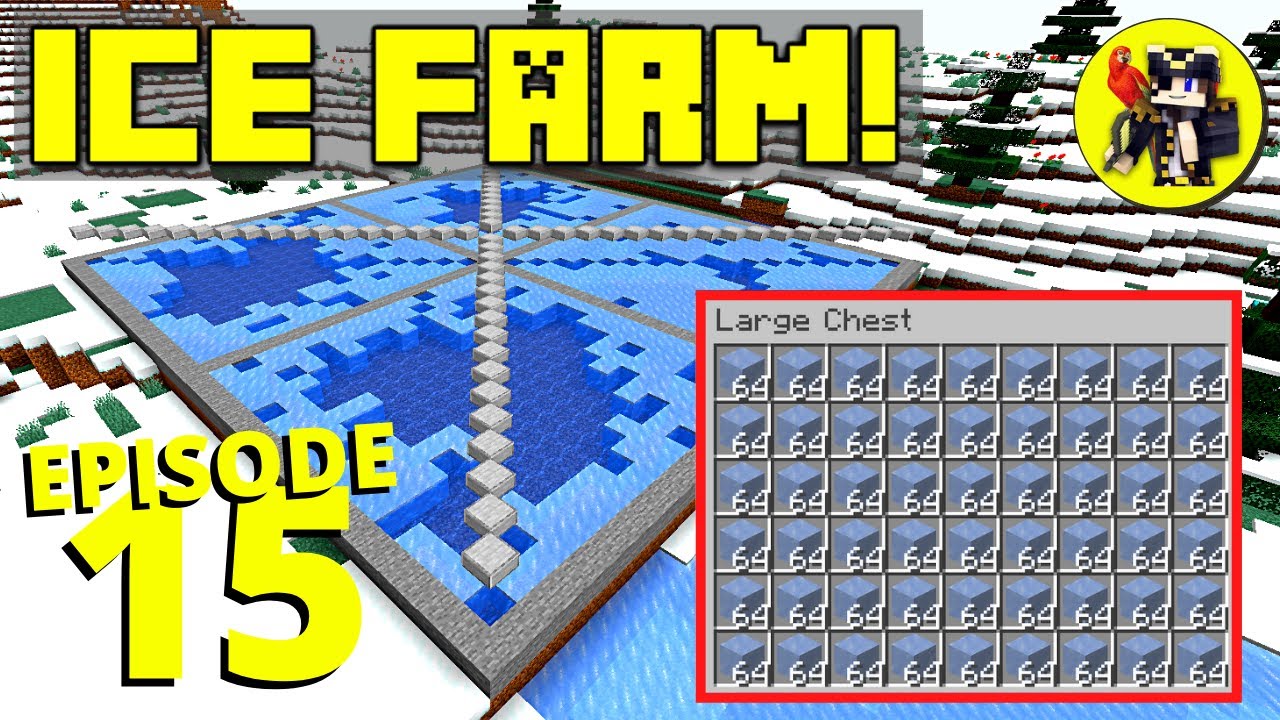 [EASY] Minecraft Ice Farm! 4000 / Hour - Episode 15 - YouTube