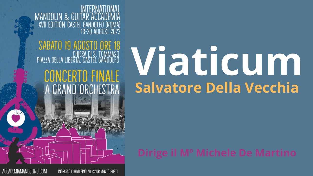 Viaticum by Salvatore Della Vecchia - XVII Accademia Internazionale di ...