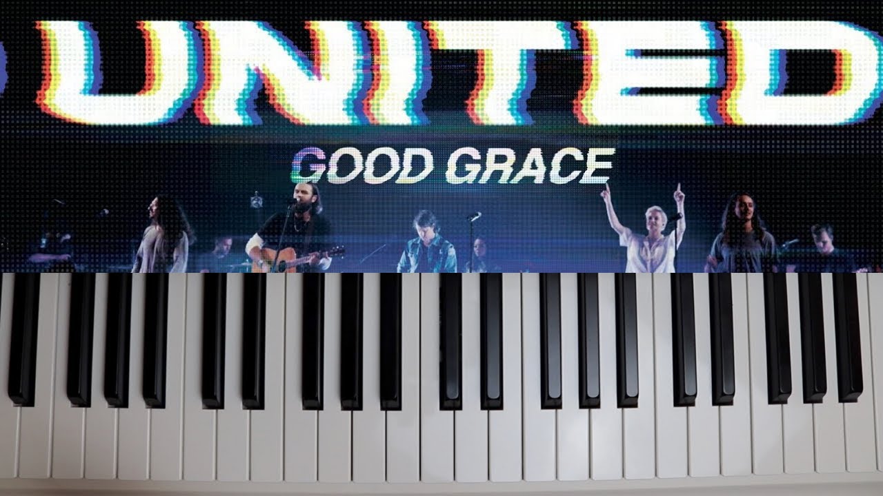 How to play piano tutorial | Good Grace - Hillsong United - YouTube