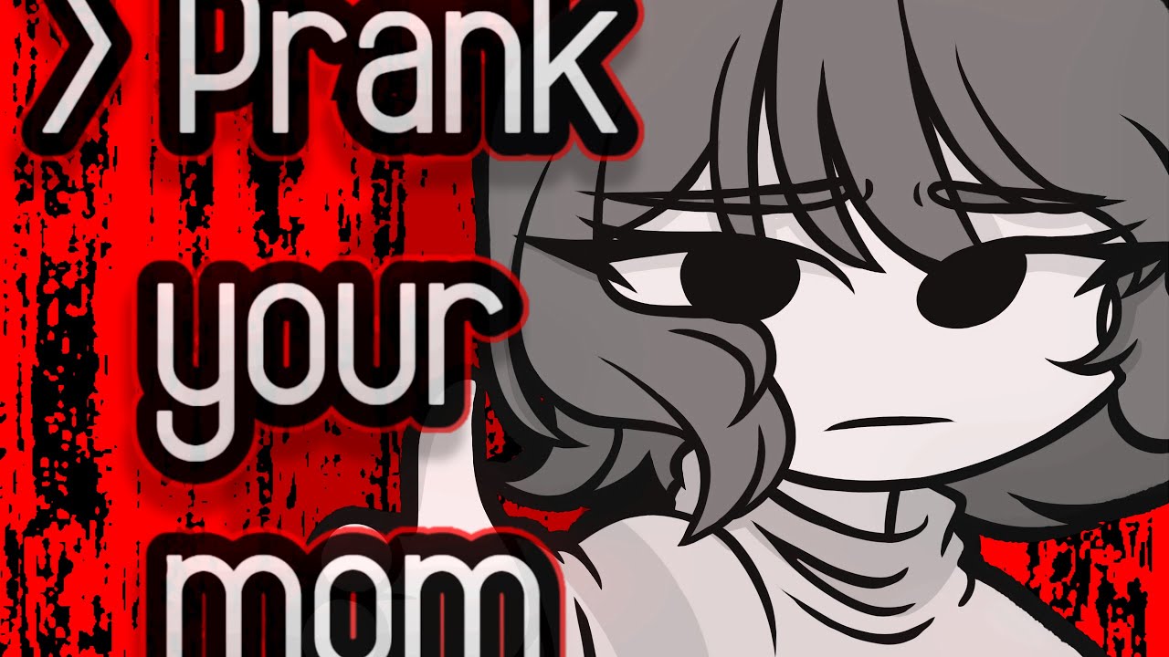 Prank Your Mom Update Trailer Youtube