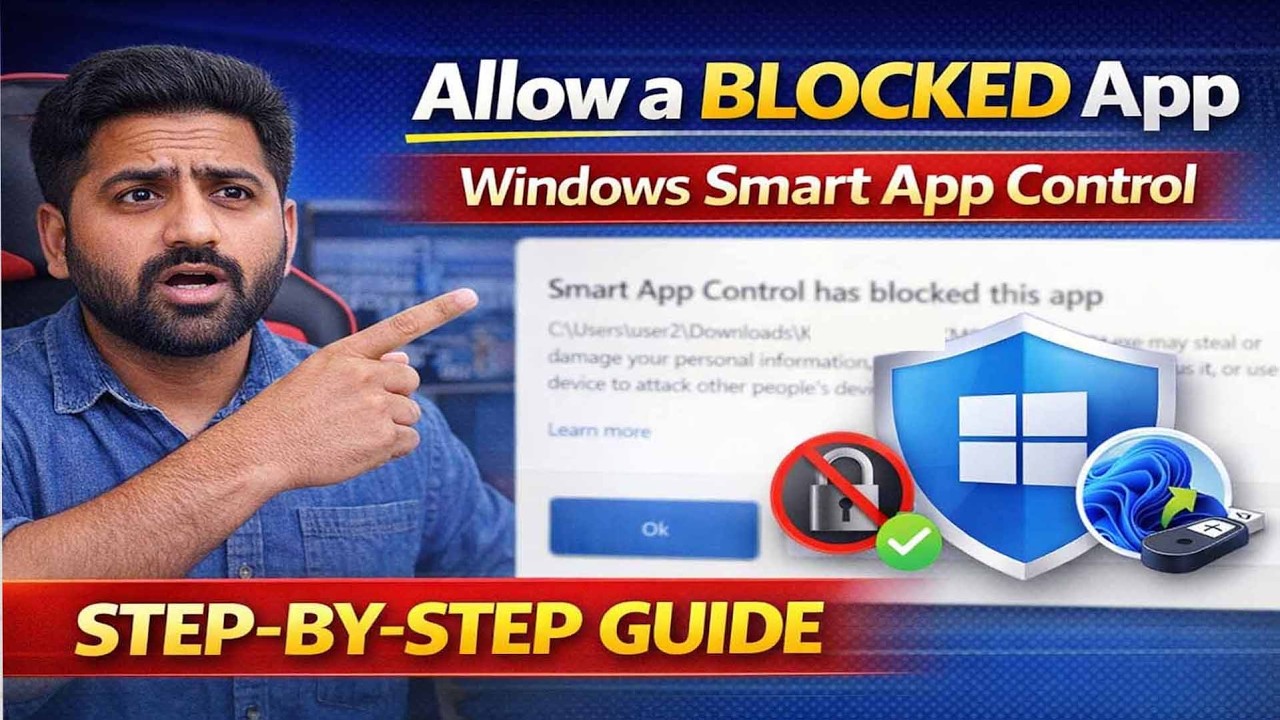 How to Allow a Blocked App in Windows 11 | Smart App Control Step‑by ...