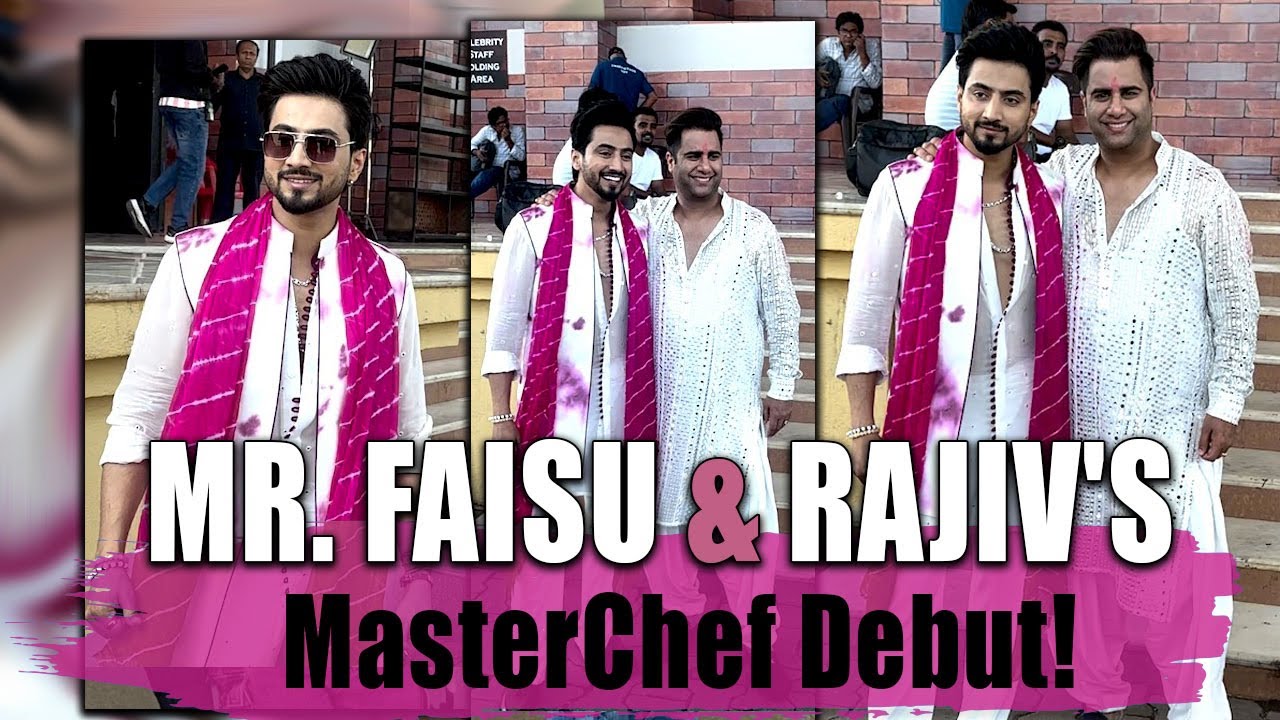 Mr. Faisu & Rajiv's MasterChef Debut! - YouTube