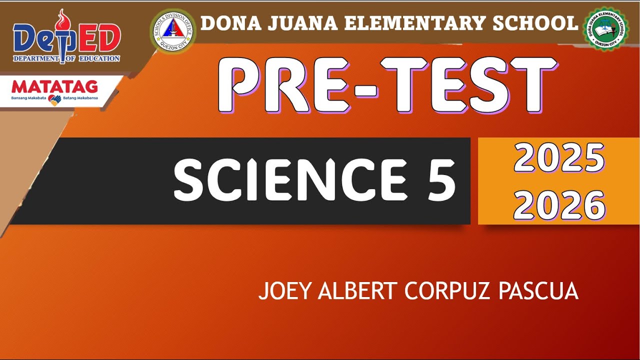 PRE TEST / DIAGNOSTIC TEST IN SCIENCE 5 2025 2026 - YouTube