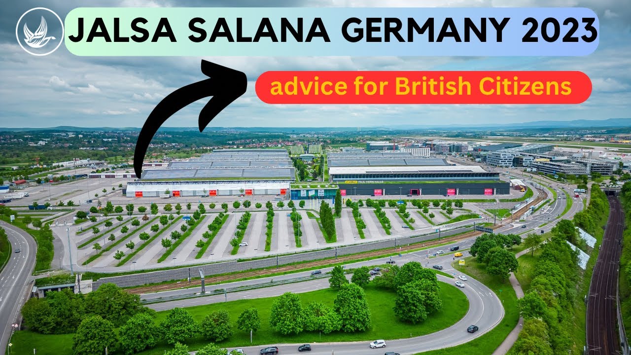 Jalsa Salana Germany 2023 - Latest Guidance for British Citizens # ...