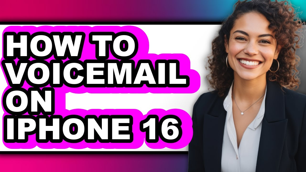 How to Voicemail on Iphone 16 (full Guide) - YouTube