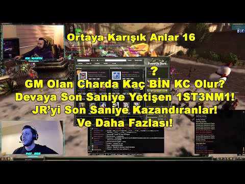 GM Olan Charda Kaç BİN KC Olur?, Devaya Son Saniye Yetişen 1ST3NM1 Ve Dahası Ortaya Karışık Anlar 16