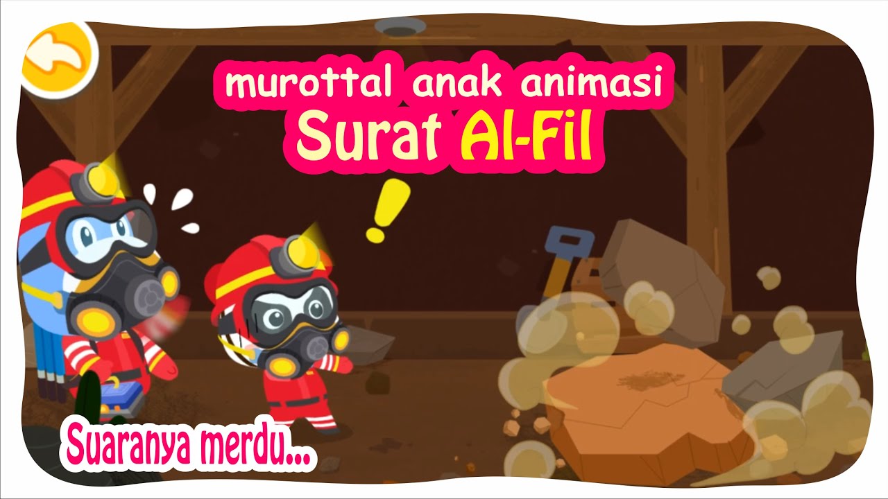Murottal AlQuran Merdu Surat AL FIL Animasi - Juz 30 Juz Amma Kartun ...