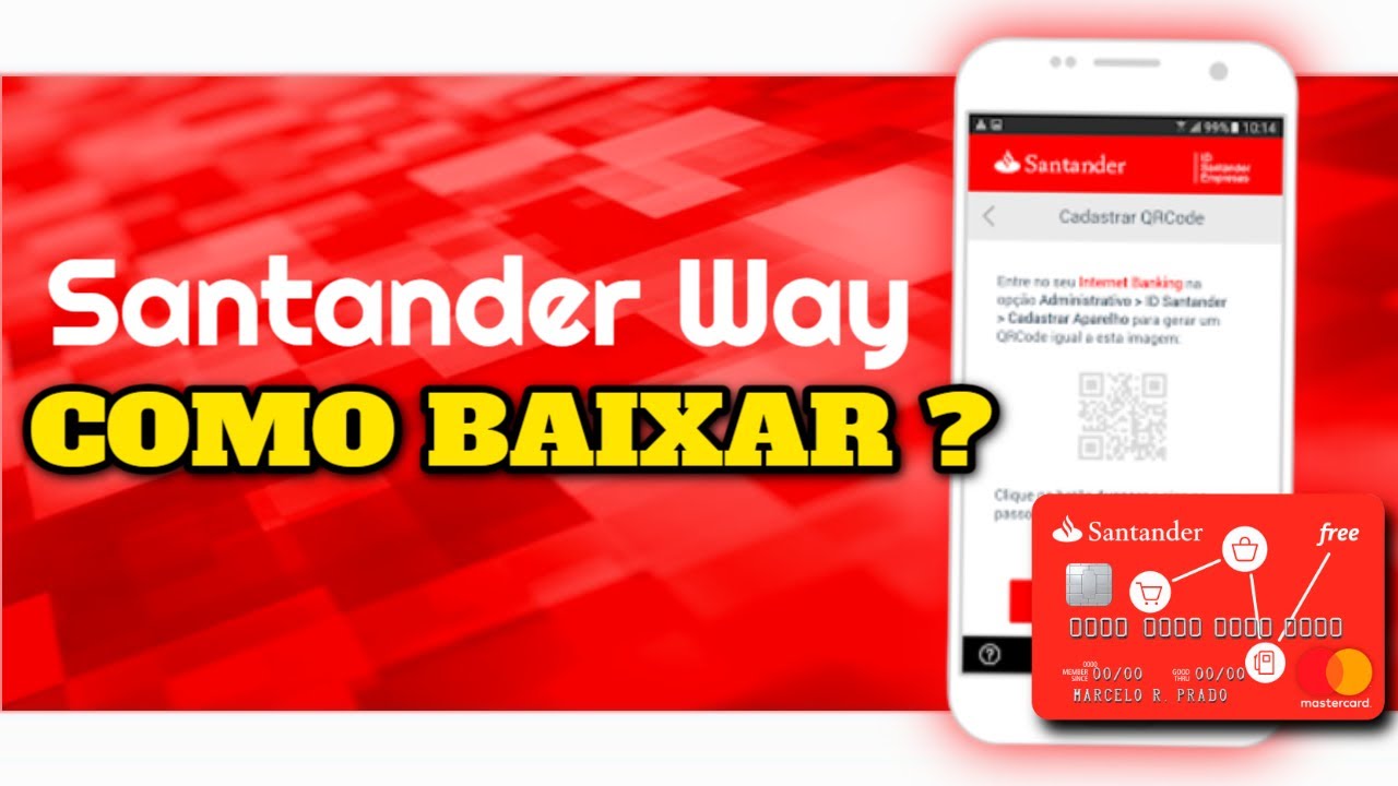 Como Baixar e Instalar o Aplicativo Santander Way no celular android ...