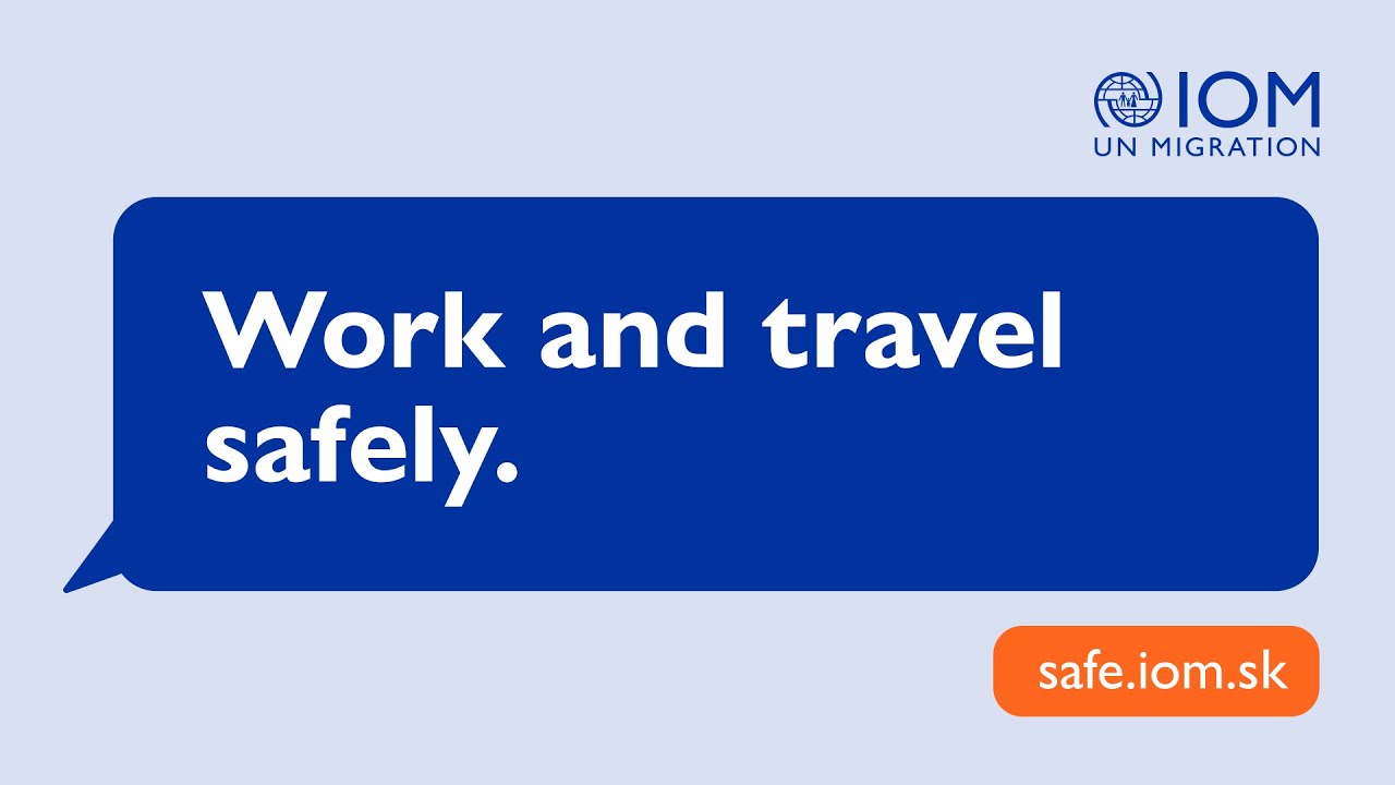 Work and travel safely – safe.iom.sk - YouTube