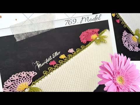 Çok Sipariş Aldıracak Harika Bir İğne Oyası Modelinin Anlatımlı Yapımı | 769. Model