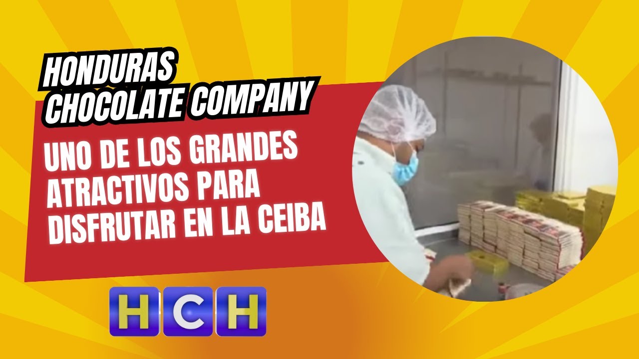 Honduras Chocolate Company, uno de los grandes atractivos para ...
