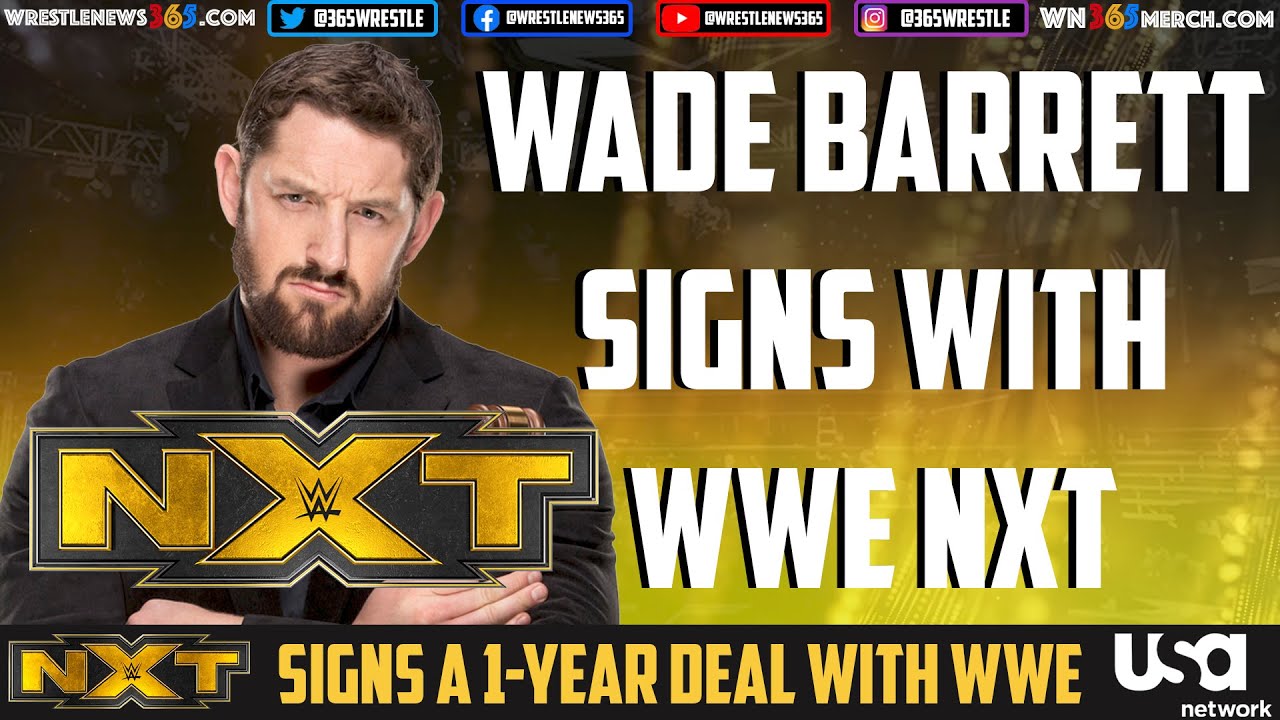 Wade Barrett SIGNS contract with WWE | Becomes full-time WWE NXT ...