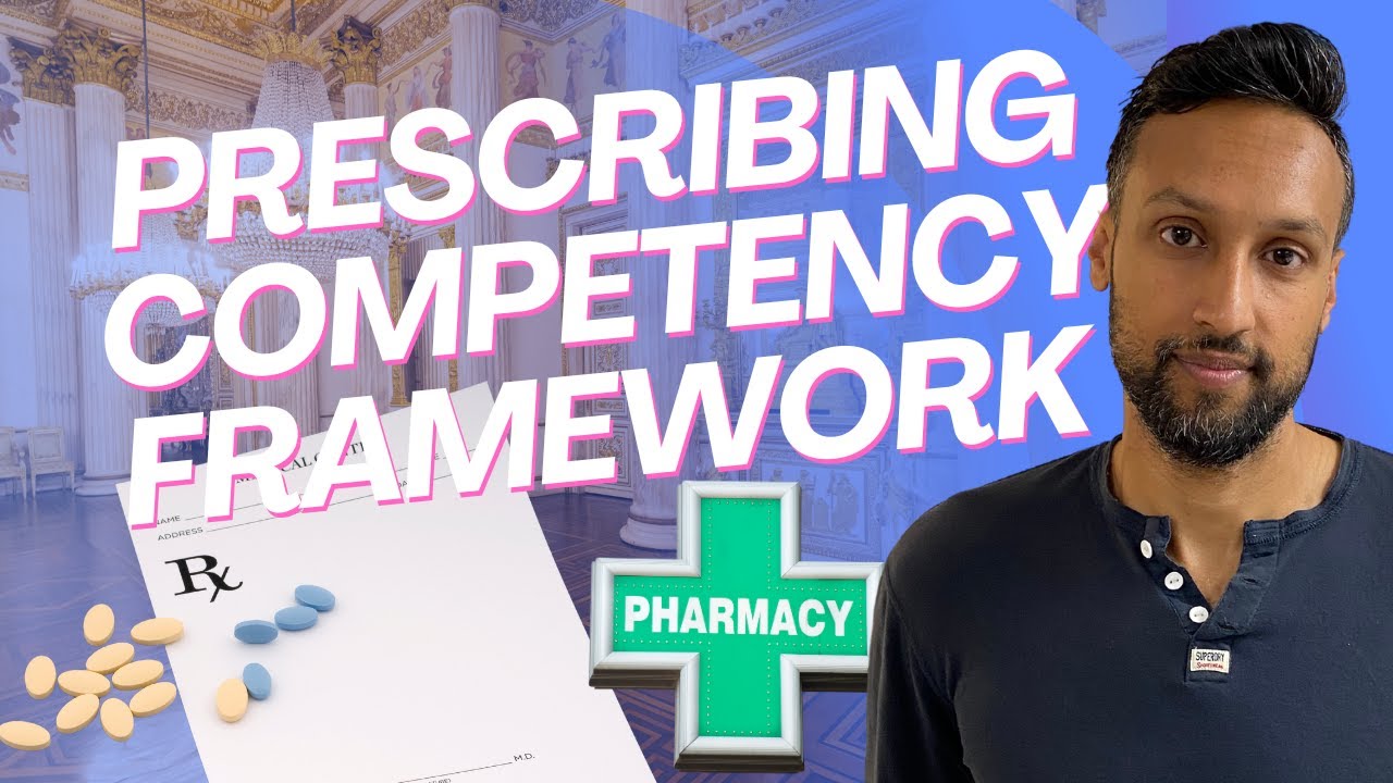 Prescribing Competency Framework Explained - YouTube