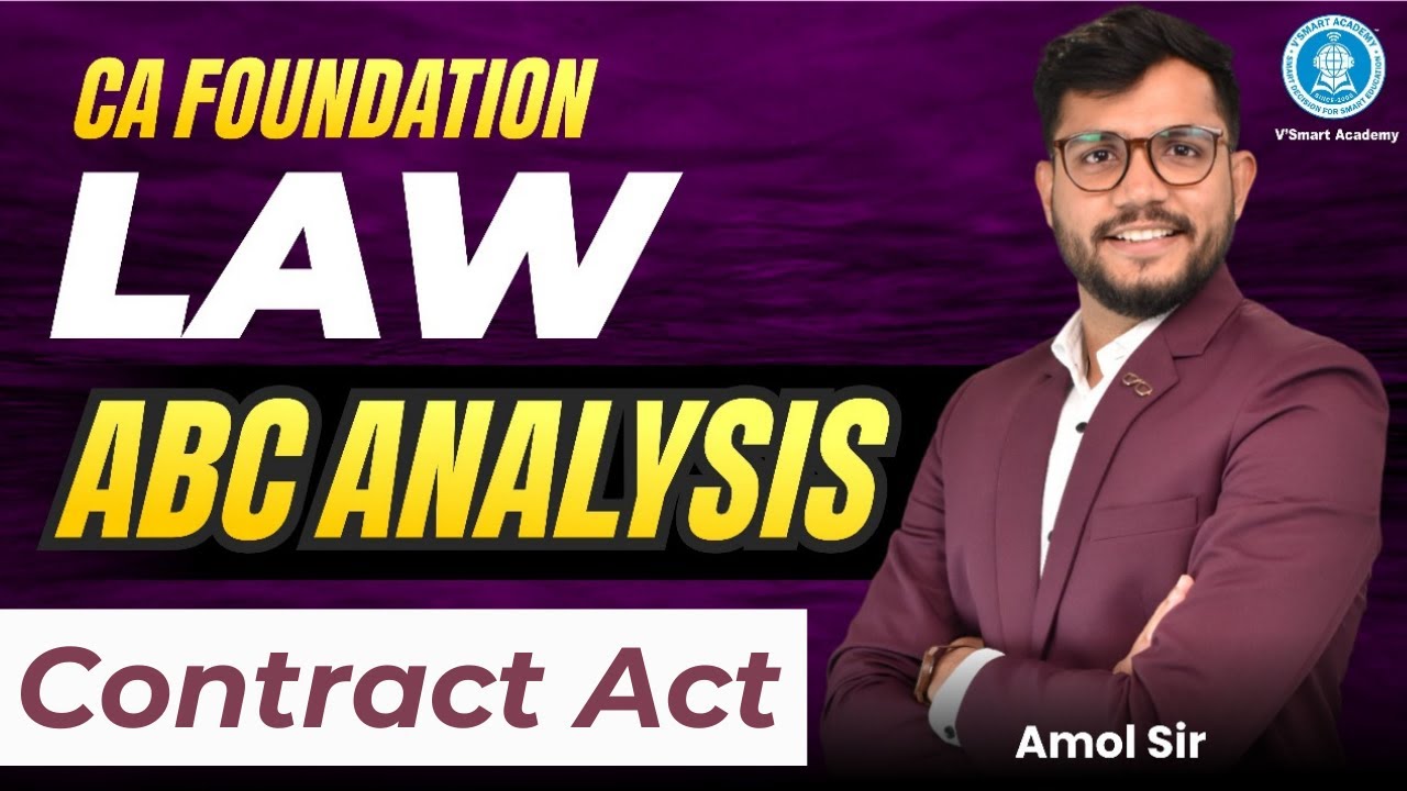 ABC Analysis - Contract Act 1872 - CA Foundation - CA Amol Jain - YouTube