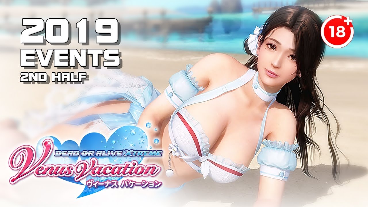 DOAX: Venus Vacation (+18) - 2019 Events (2nd Half) - PC - F2P - JP - YouTube