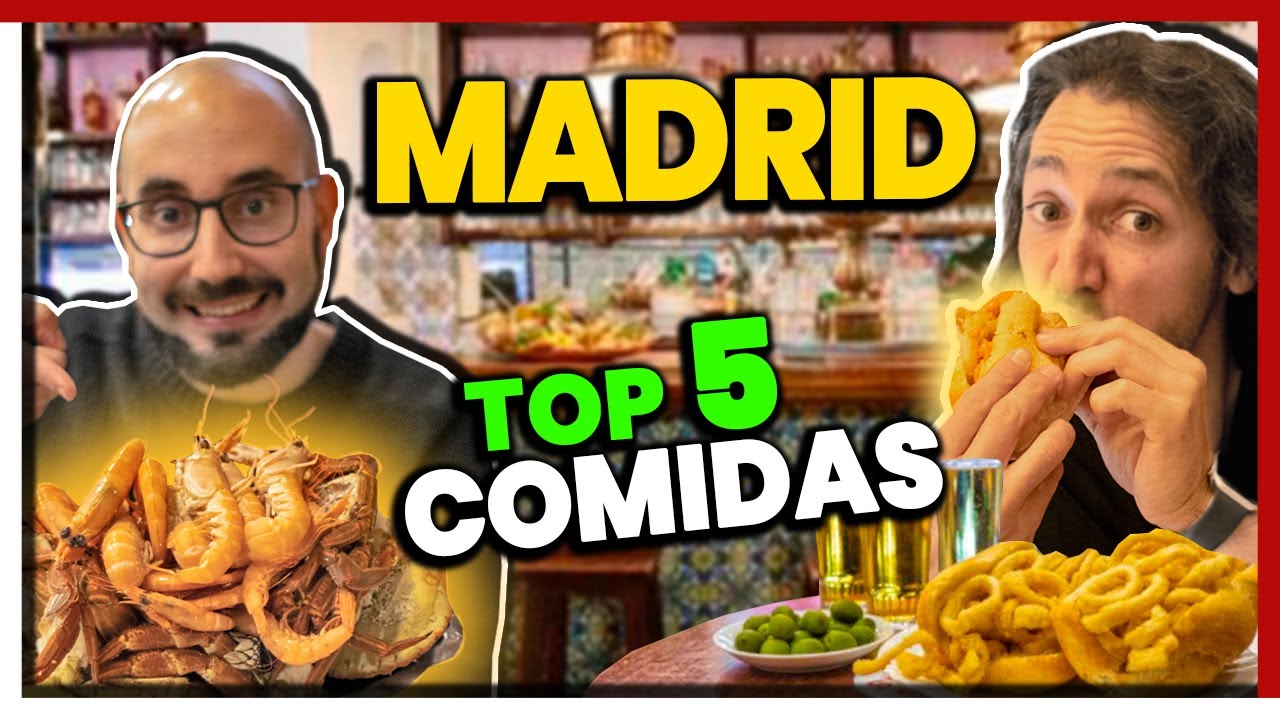 QUÉ COMER EN MADRID EN 1 DÍA *TOP 5 COMIDAS* DEBES COMER ESTO 😍🇪🇸 - YouTube