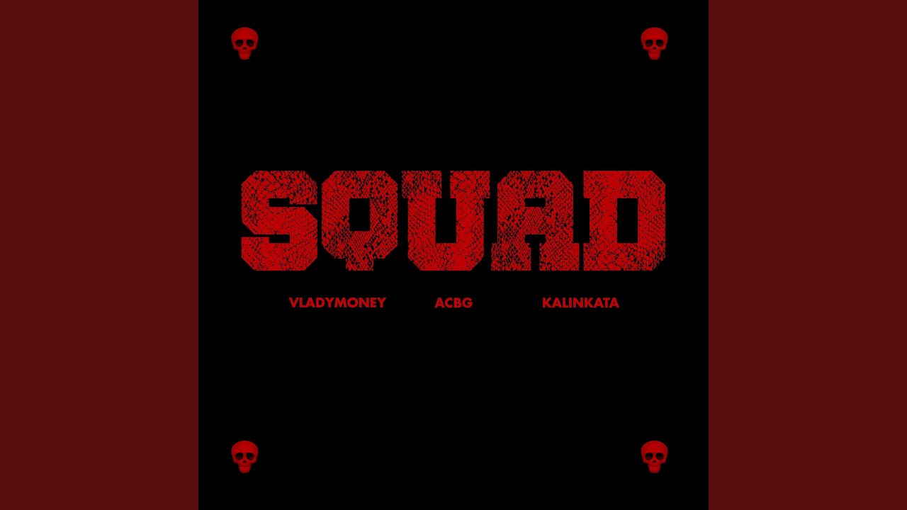 SQUAD (feat. VladyMoney, Kalinkata) - YouTube