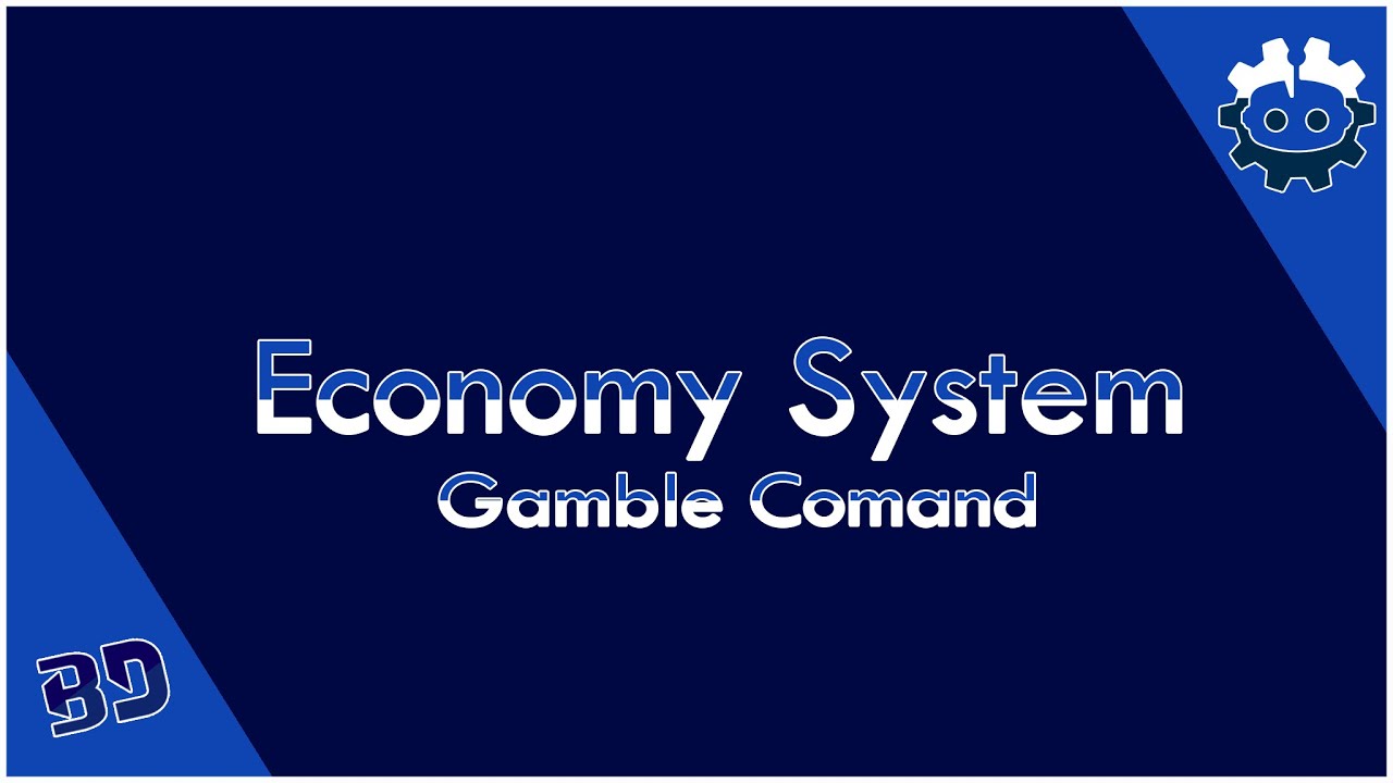 Economy System (Gamble Command) [4rd] | Discord Bot Studio - YouTube