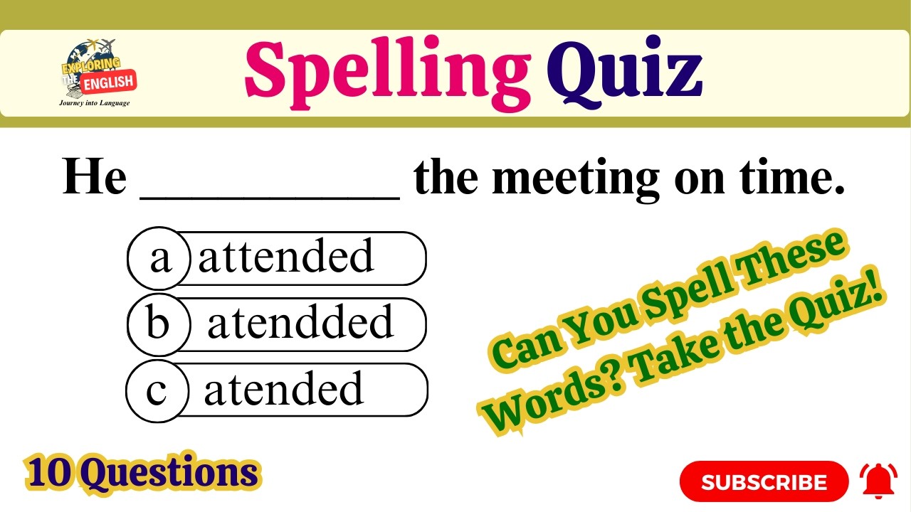 Quick Spelling Quiz: Test Your Skills in Minutes! - YouTube