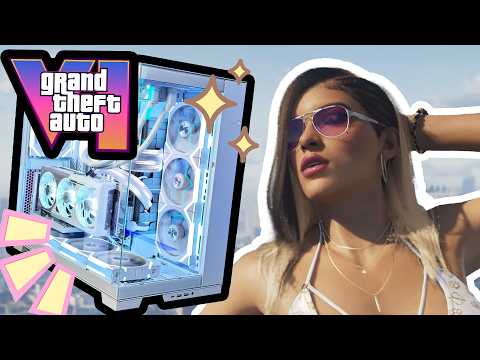What PC Do You Need for GTA 6?