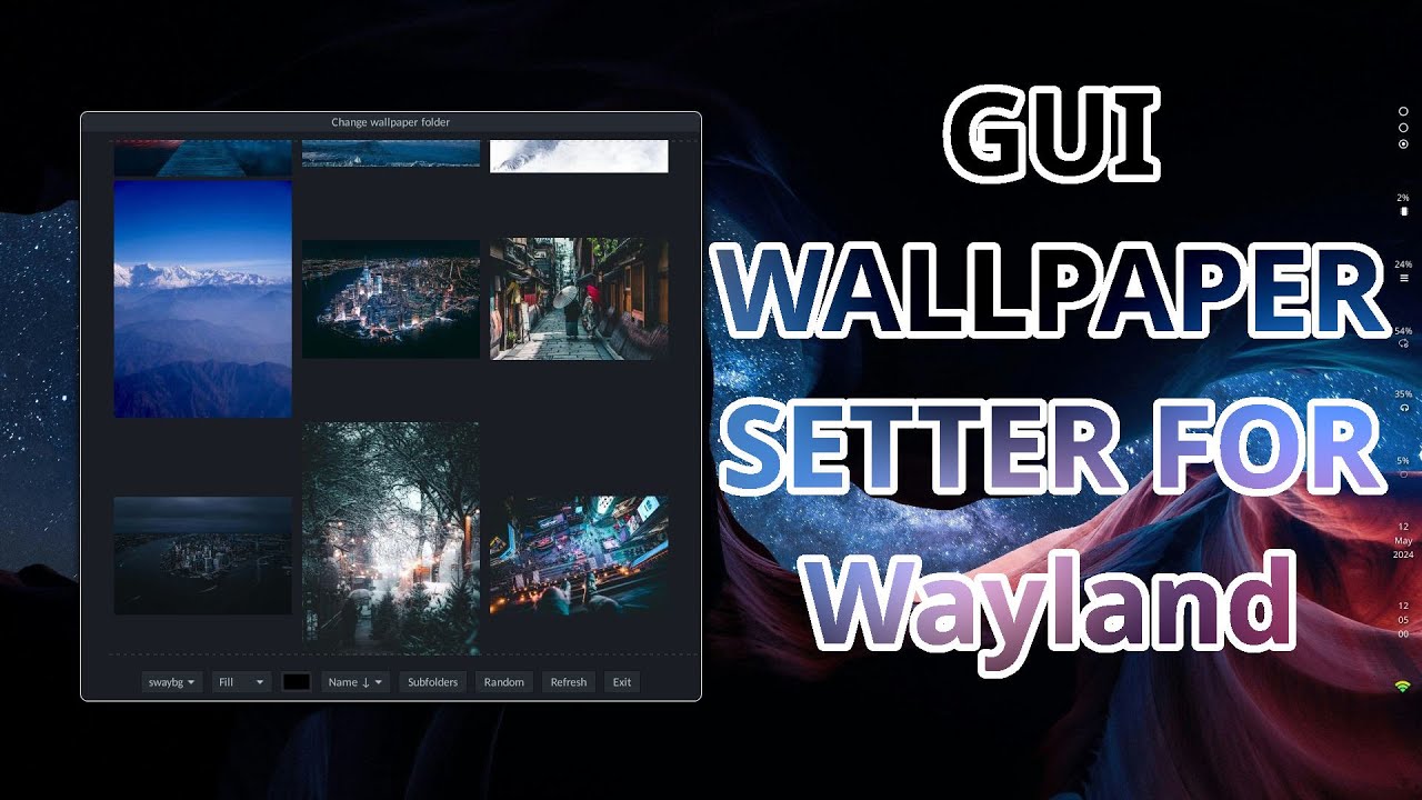 Waypaper - GUI wallpaper setter for Wayland AND Xorg + Configs - YouTube
