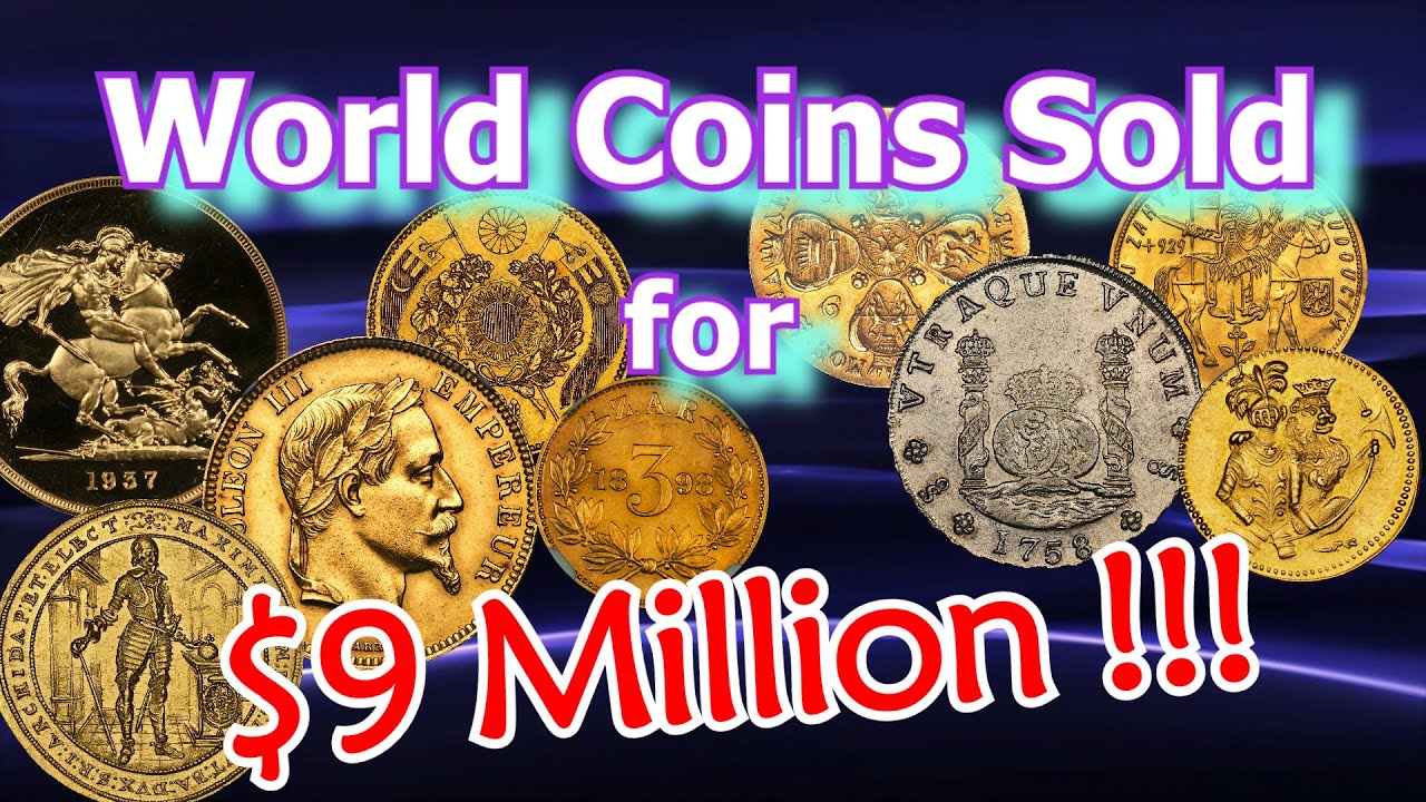 Rare World Coins Worth Money Sold at Auction - YouTube