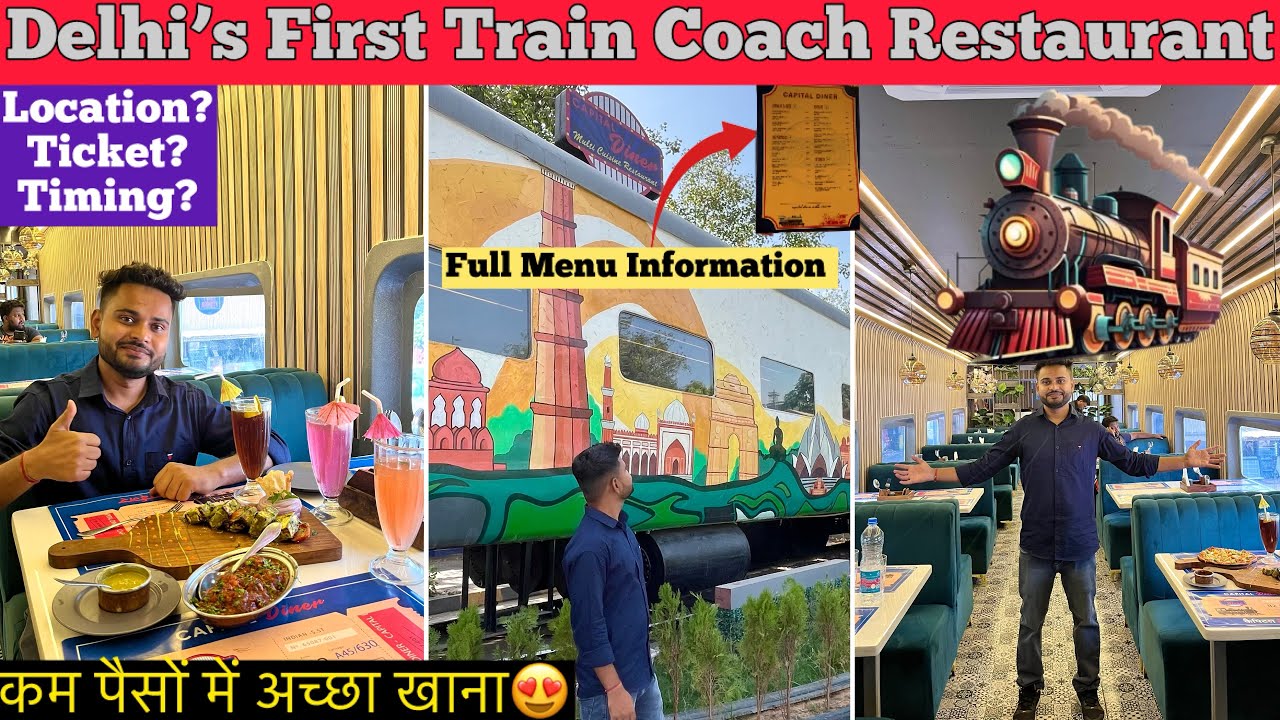 rail coach restaurant delhi | Train coach restaurant Delhi | Capital ...