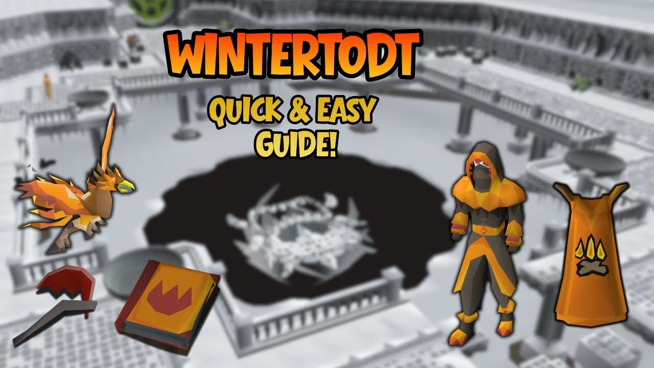 OSRS New Wintertodt (2025) - Quick & Easy Beginner Guide(Ironman ...