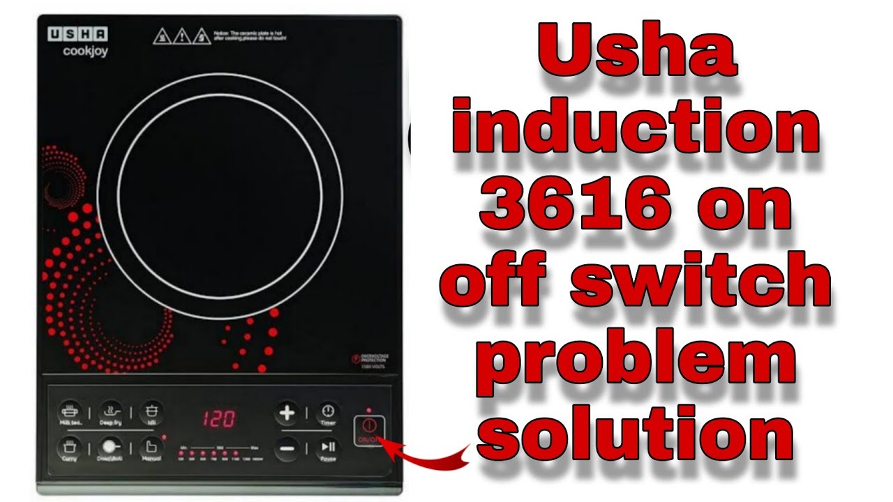 Usha cooker induction on off switch problem !! Usha induction 3616 on off problem - YouTube