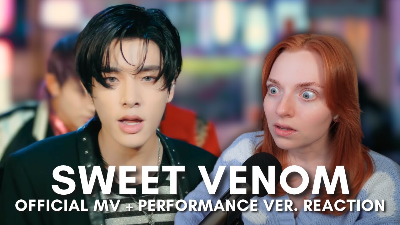 ENHYPEN (엔하이픈) 'Sweet Venom' Official MV + Performance ver. Reaction ...