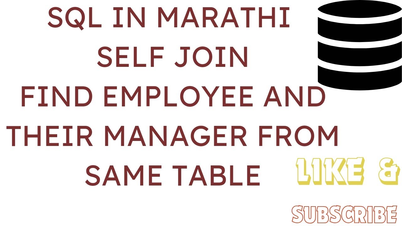 Self Join Sql Marathi Tutorial Sqlinterview Sqlinmarathi Marathitutorial Sql Youtube 3593