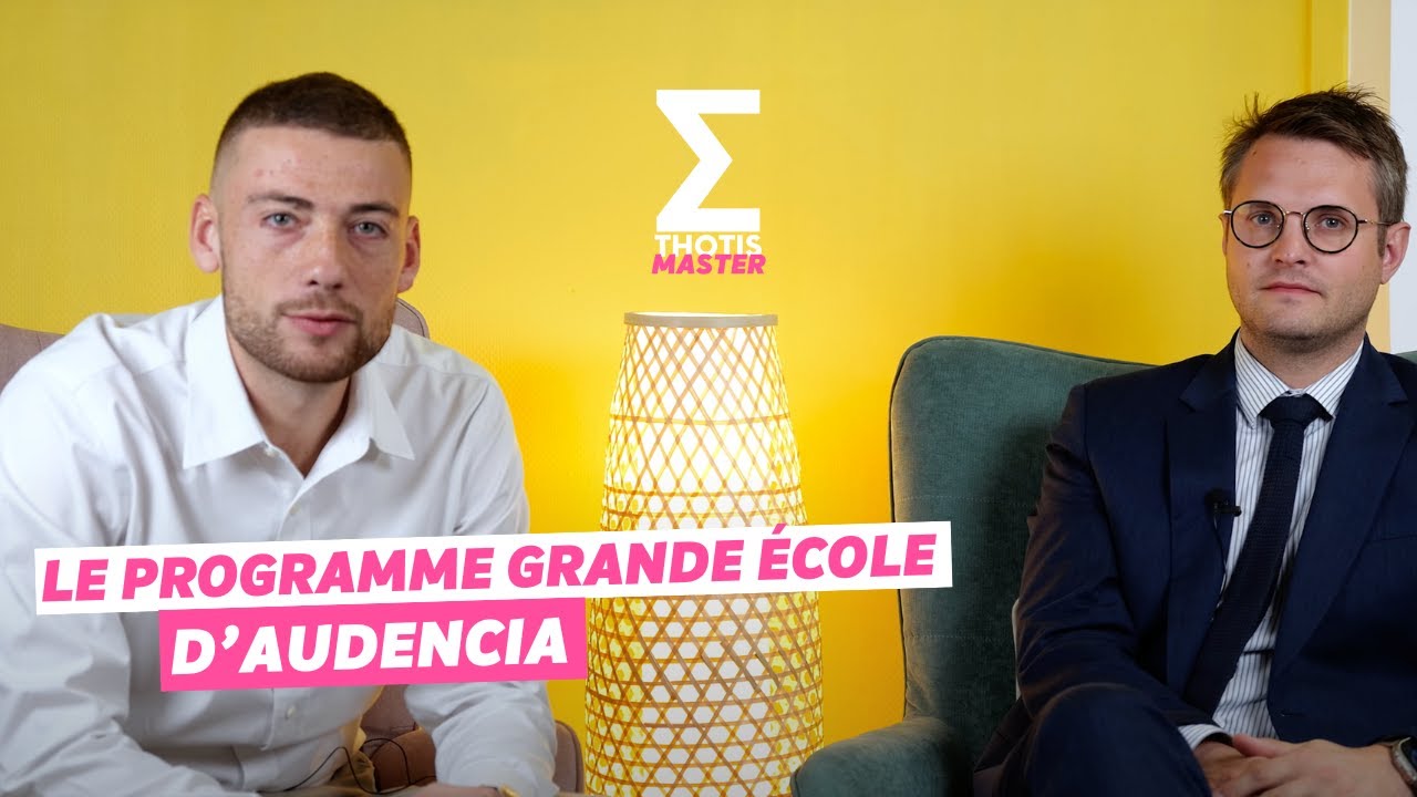 Le Programme Grande École d'Audencia - YouTube