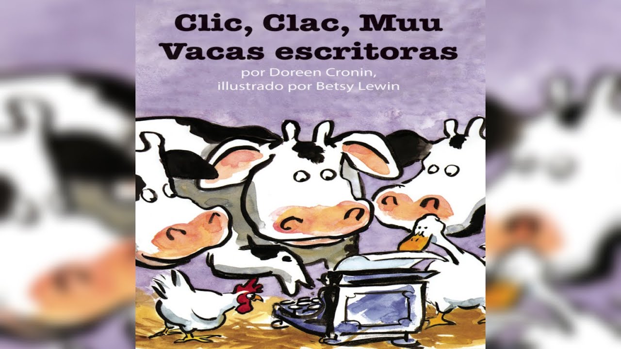 Clic, clac, muu vacas escritoras. - YouTube