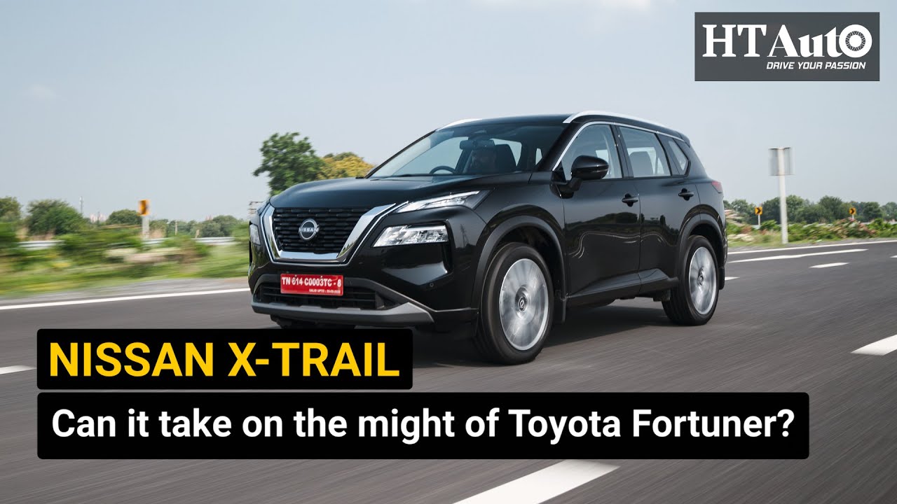 2024 Nissan X-Trail review: Can it take on the might of Toyota Fortuner ...